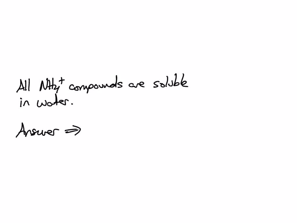SOLVED: Based on the solubility rules, which ofthe following should be ...
