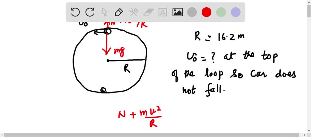 SOLVED: particularly scary roller coaster contains loop-the-loop in which the car and rider are ...