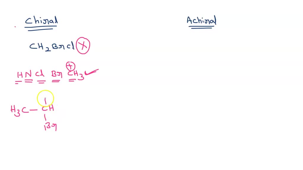 SOLVED: Sort the chemical formulas by chiral versus achiral compounds ...