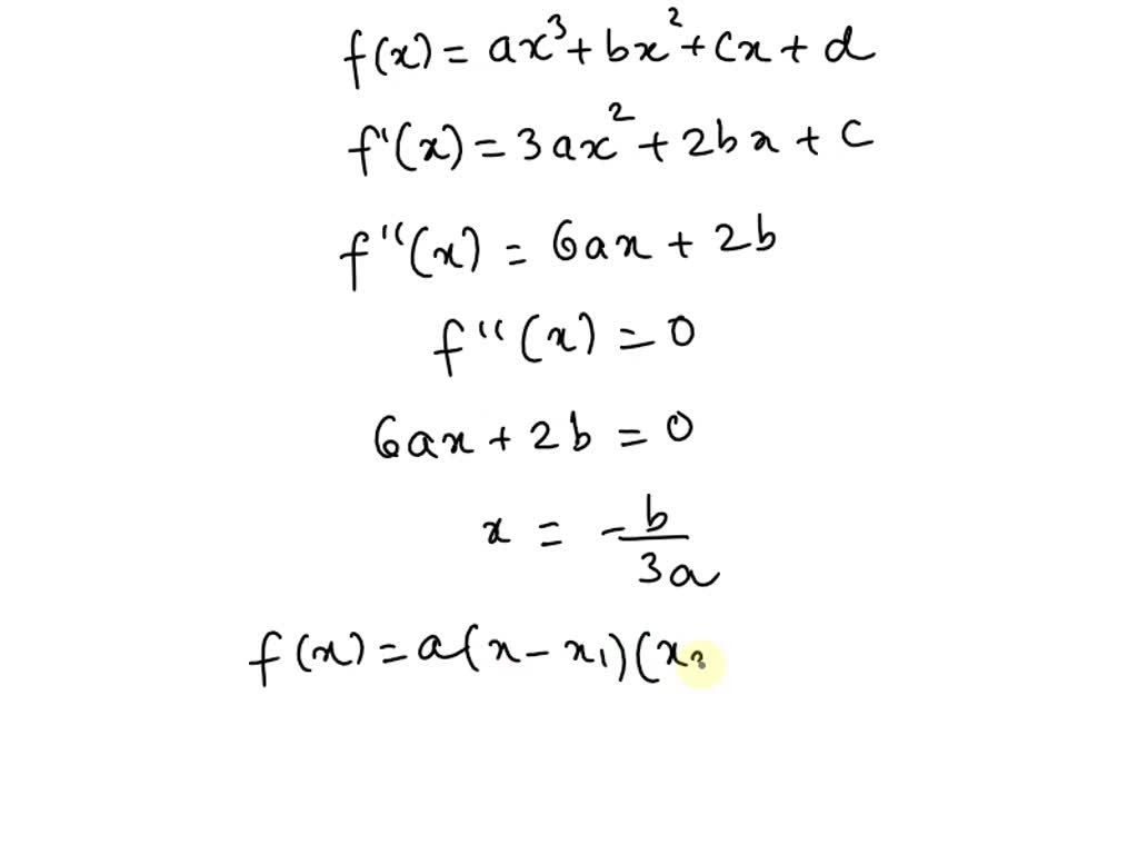SOLVED: Show that a cubic function (a third-degree polynomial) always ...