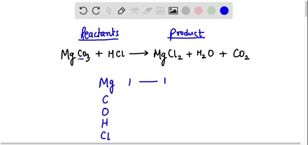 SOLVED: Consider the chemical equation: Mg(HCO3)2(s) + HCl(aq) → CO2(g ...