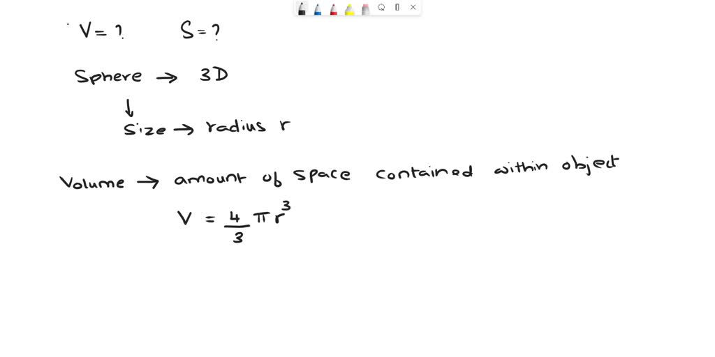 SOLVED: What is the formula for calculating the volume (V) and surface ...