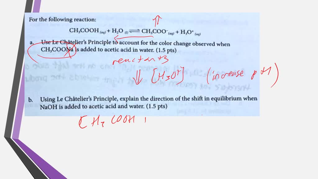 SOLVED: For the following reaction: CH3COOH + H2O â‡Œ CH3COO- + H3O ...