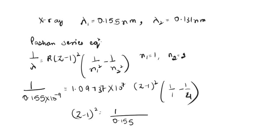 SOLVED: An unknown element is used as a target in an x-ray tube ...