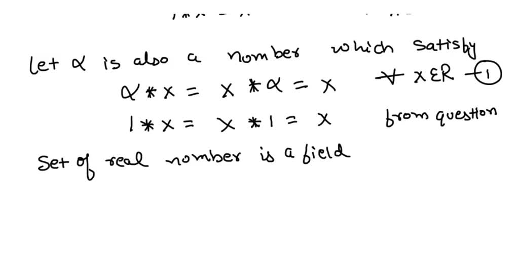 SOLVED: Prove that for every real number x, if x ≠ 0 and x ≠ 1, then there exists a unique real ...