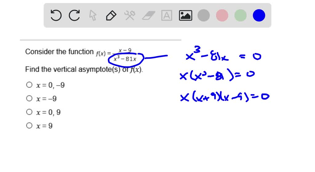 SOLVED: Write the Determine answer(s) the V just asymptote(s) numbers ...