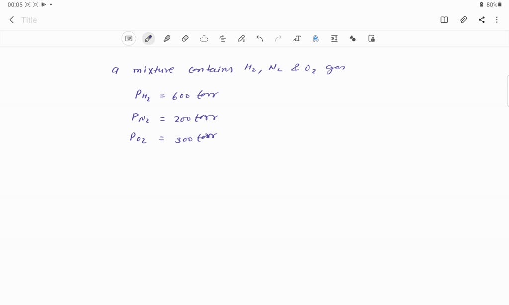 SOLVED: A mixture contains H2 gas at 600.0 torr, N2 gas at 200.0 torr, and O2 gas at 300.0 torr ...