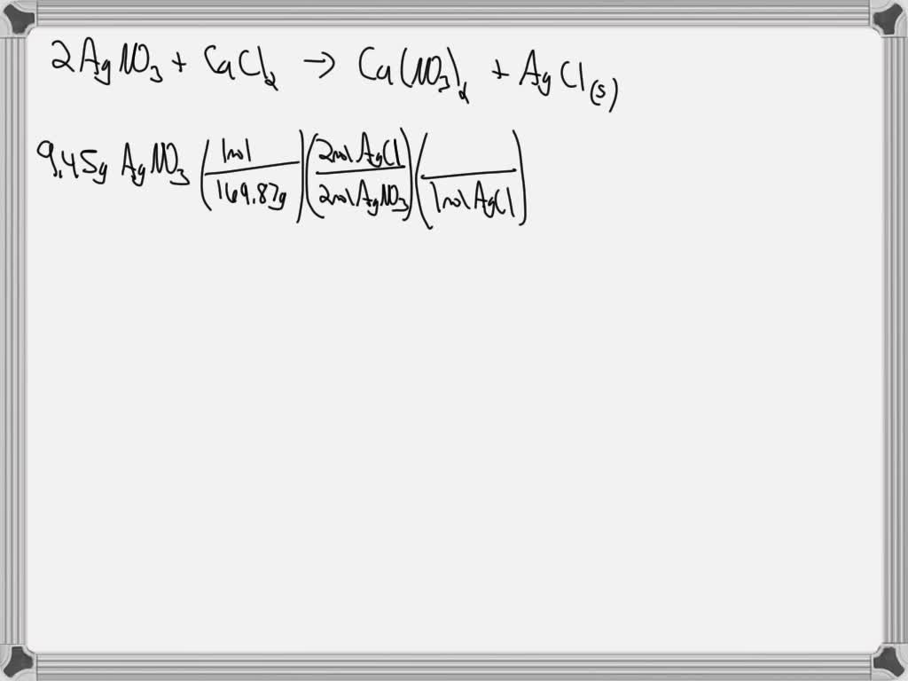 Silver nitrate solution reacts with calcium chloride solution according to the equation 2AgNO3 ...