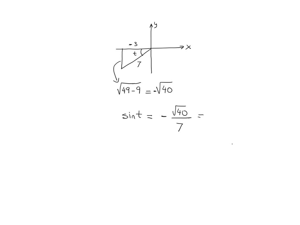 SOLVED: Question 6 (5 points): Let t be an angle in the second quadrant ... SOLVED: Question 6 (5 points): Let t be an angle in the second quadrant ...