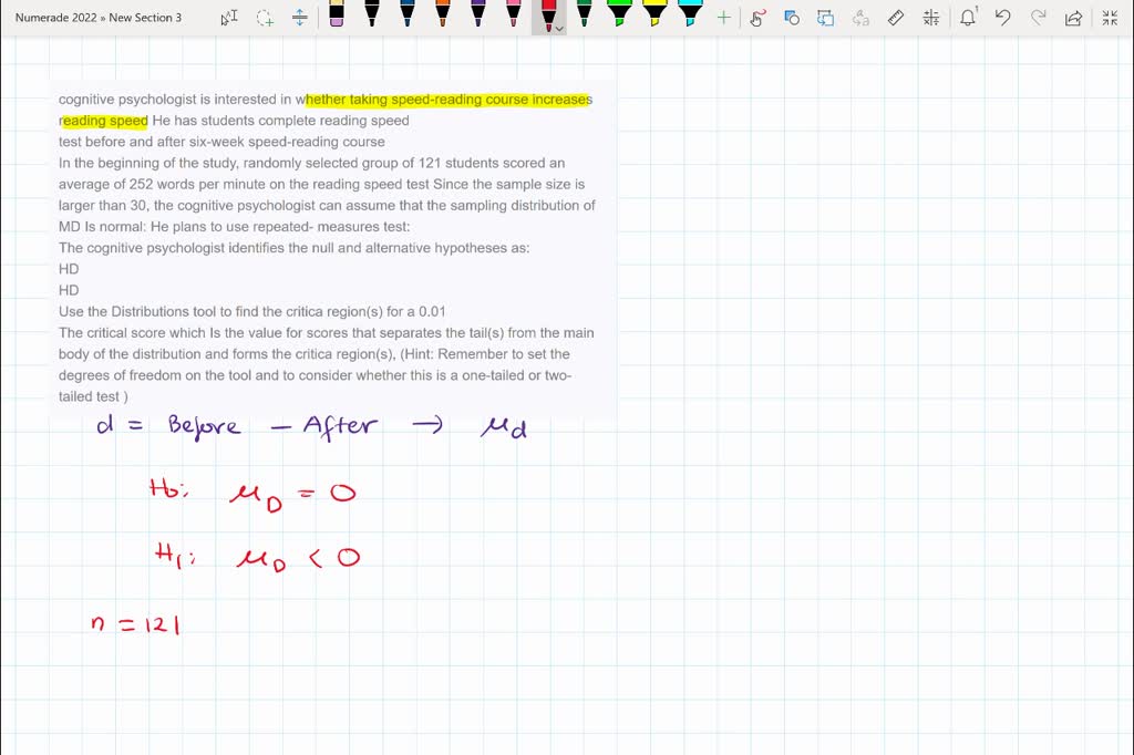 SOLVED: cognitive psychologist Interested whether increasing reading ...
