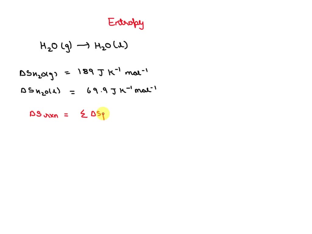 SOLVED: If the standard entropies of the molecular gases of hydrogen, oxygen, and water are 131 ...