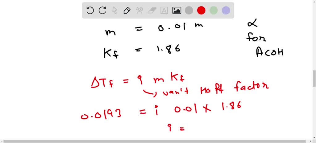 SOLVED: The freezing-point depression of a 0.010 molal acetic acid solution is 0.0193 K ...