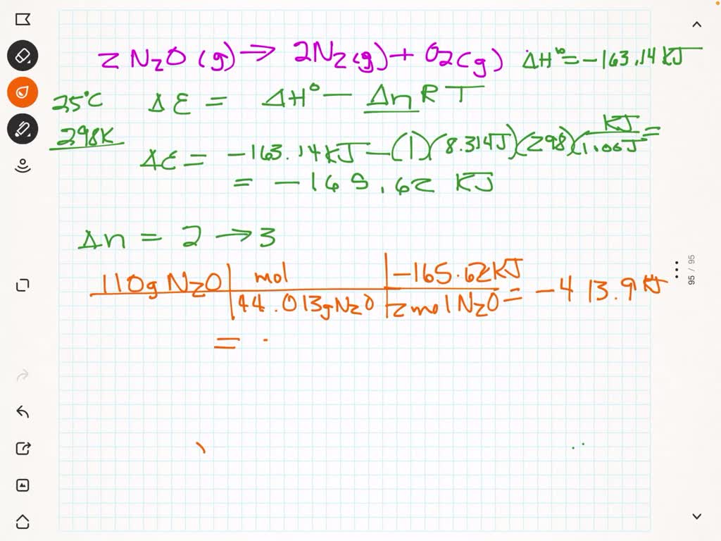 SOLVED: The reaction 2N2O(g) â†’ 2N2(g) + O2(g) has Î”HÂº = -163.14 kJ ...