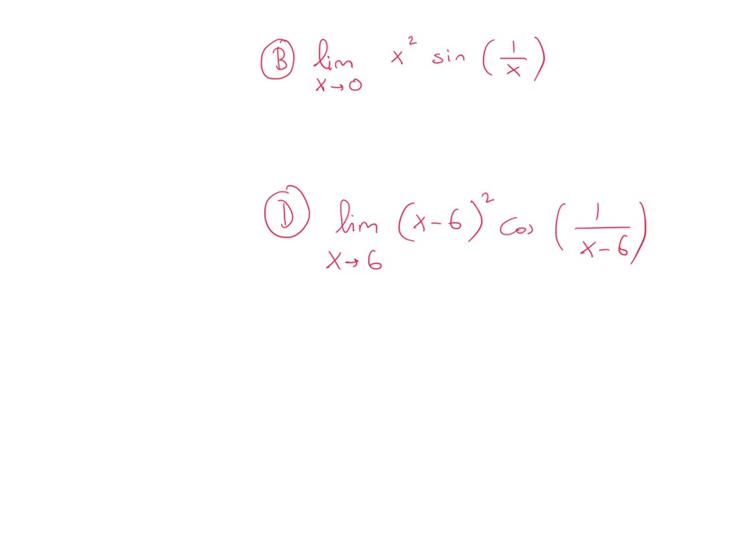 Solved Which Of The Following Limits Require Squeeze Theorem And Cannot Be Solved Using Direct