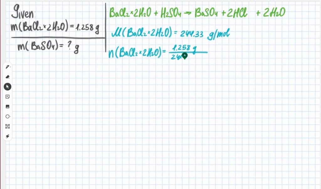 SOLVED: What mass of BaSO4 can be formed from 1.258 grams of BaCl2Â·2H2O?