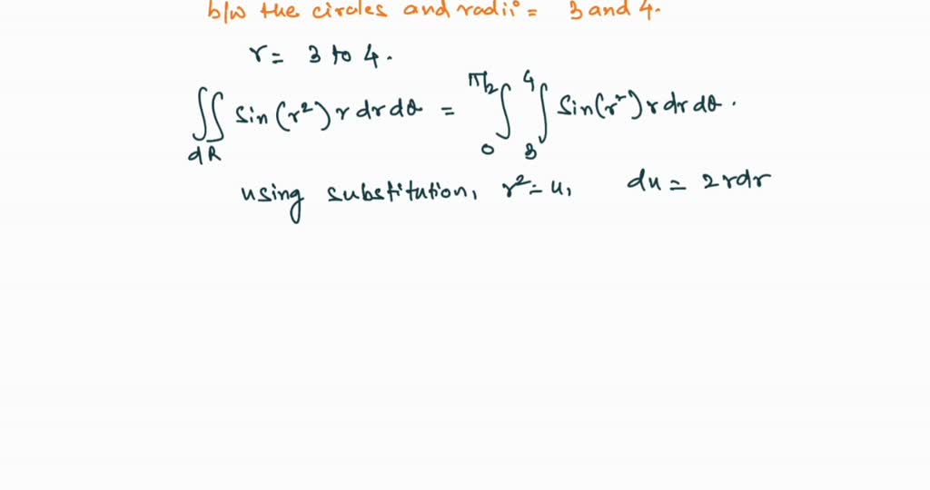 SOLVED: Evaluate the given integral by changing to polar coordinates ... SOLVED: Evaluate the given integral by changing to polar coordinates ...