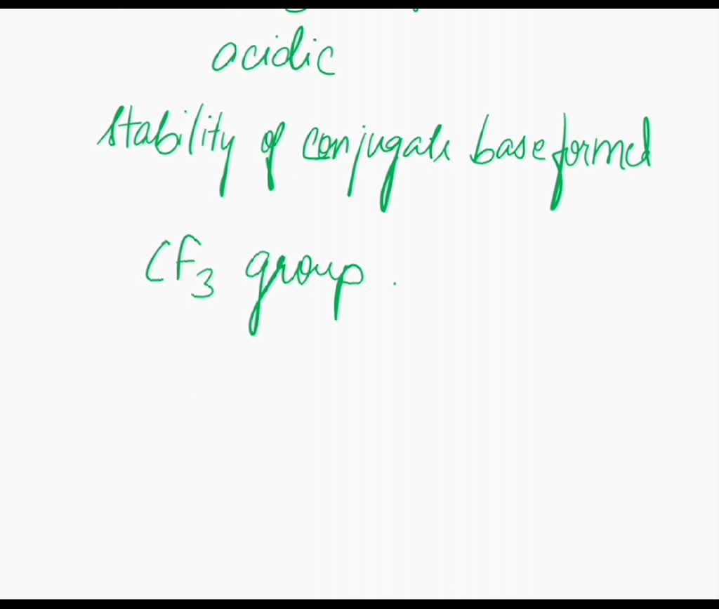 SOLVED: Consider trifluoromethanesulfonic acid, CF3SO3H, and ...