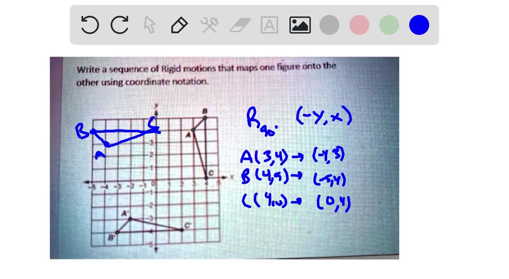 SOLVED: Write a sequence of Rigid motions that maps one figure onto the other using coordinate ...