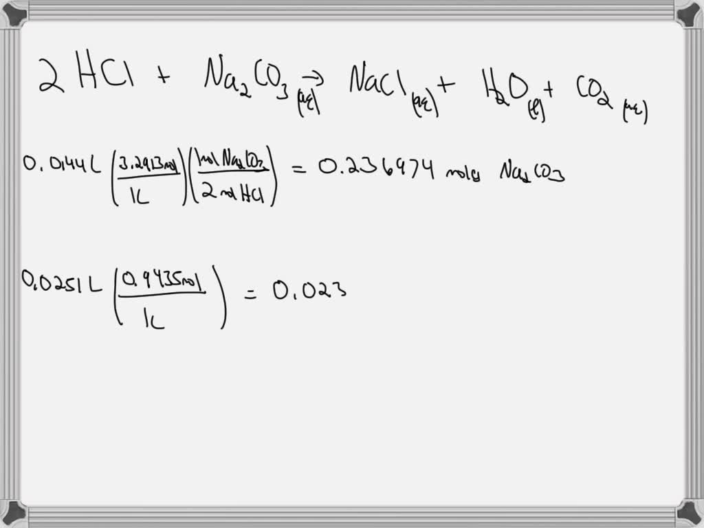 SOLVED: HCl and Na2CO3 undergo a neutralization reaction. To neutralize the acid and base, 0. ...