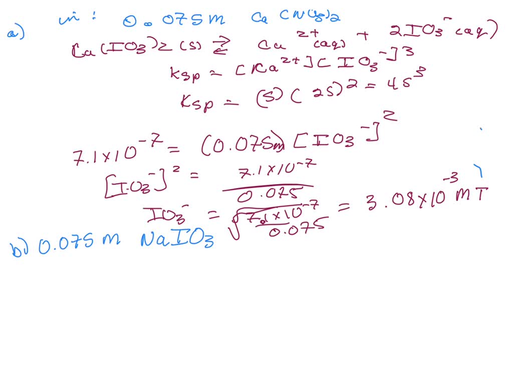 SOLVED: Calculate the molar solubility of Ca(IO3)2 in each solution ...