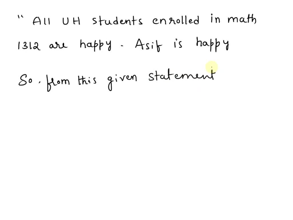 SOLVED: Use deduction to make a valid conclusion from the following ...