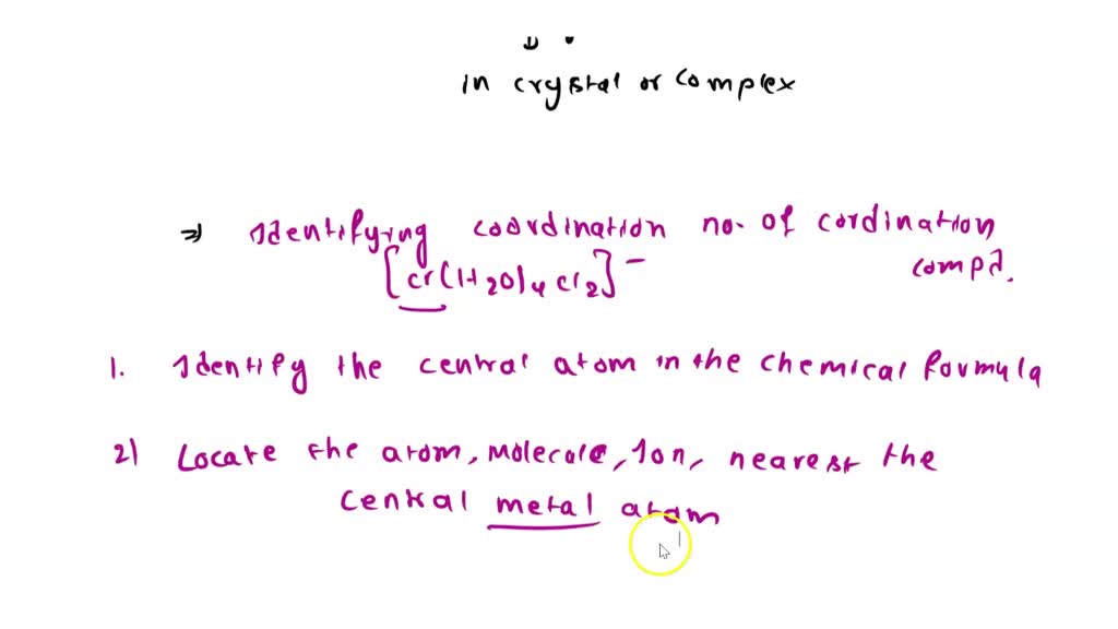 SOLVED: What is the coordination number of [Cr(H2O)4Cl2]