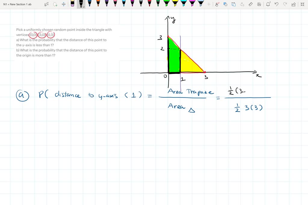 SOLVED: Pick a uniformly chosen random point inside the triangle with vertices (0,0), (3,0), (0 ...