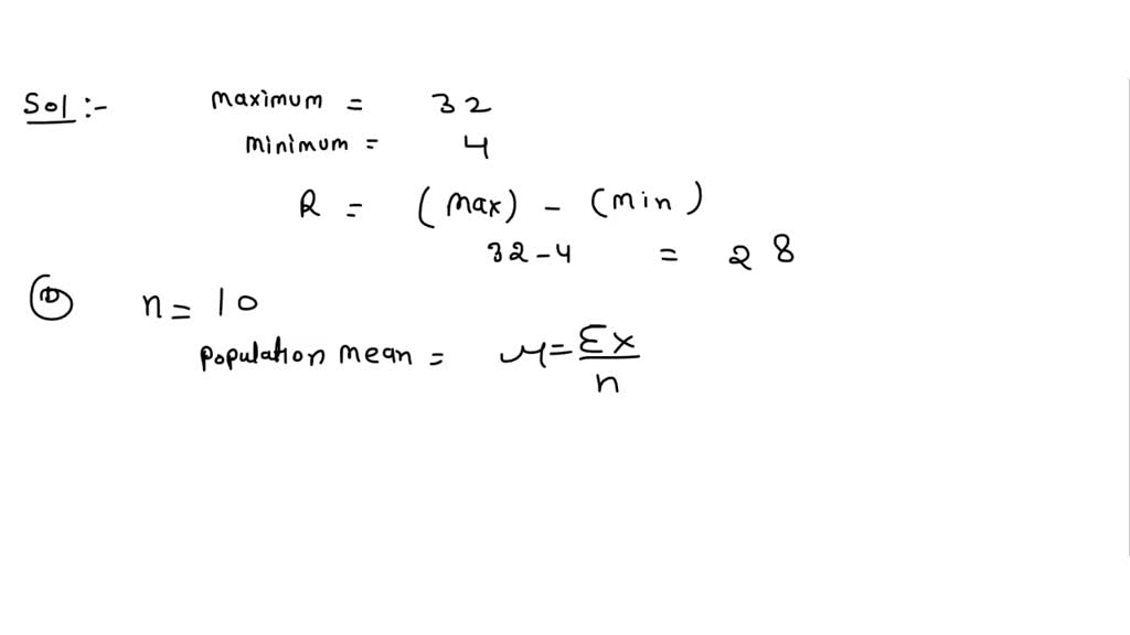 SOLVED: Calculate the range,population variance,and population standard ...