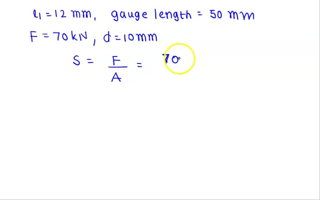 A tensile specimen with 12 mm initial diameter and 50 mm gauge length ...