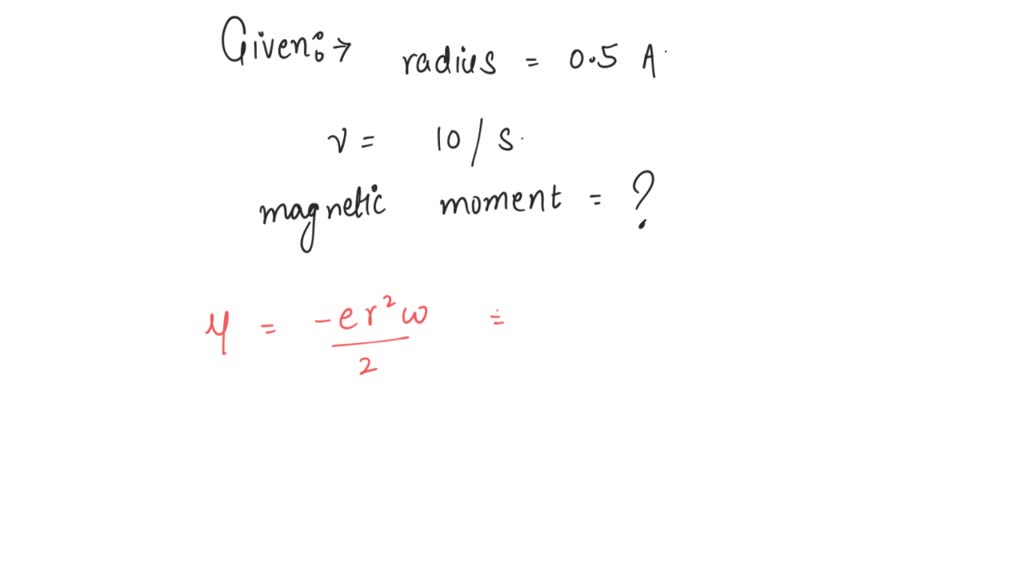 Solved An Electron Revolving In An Orbit Of Radius 0 5 A In A Hydrogen