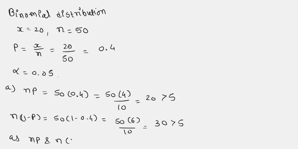 SOLVED: A random sample of 40 binomial trials resulted in 16 successes ...