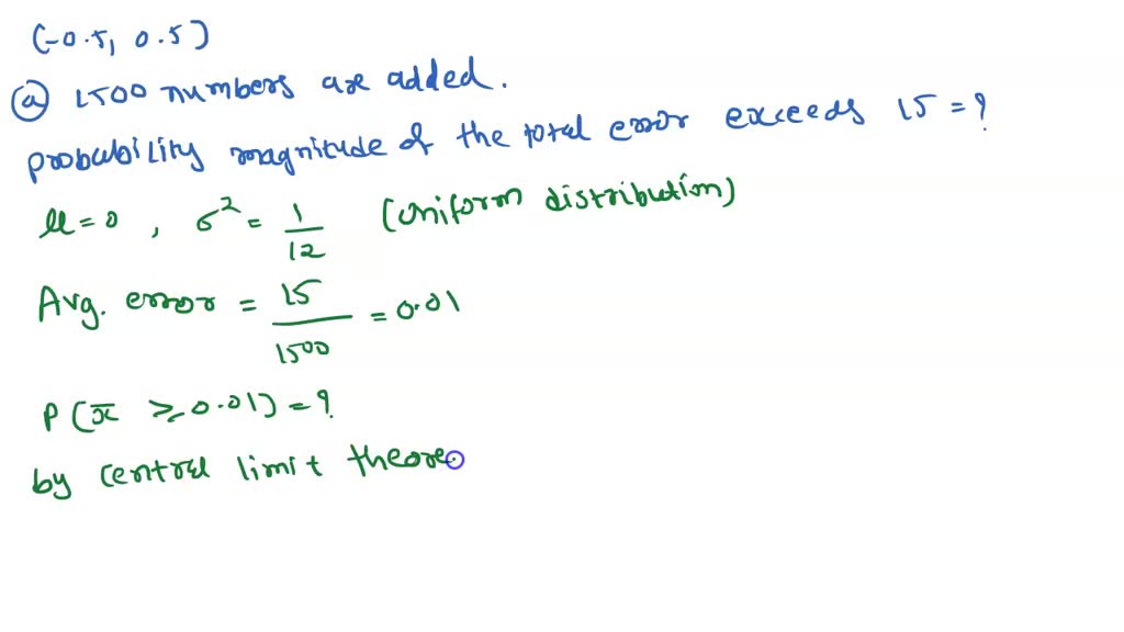 Solved A Computer Is Adding Number Rounds Each Number Off To The Nearest Integer Suppose That