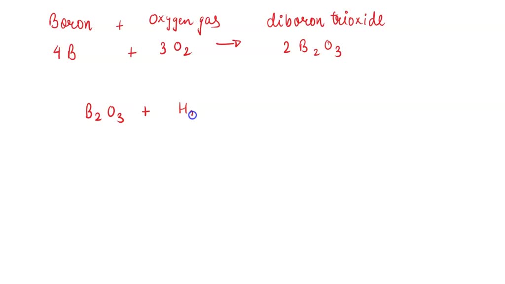 SOLVED: '(11") When elemental diboron boron solid, trioxide. burned in ...