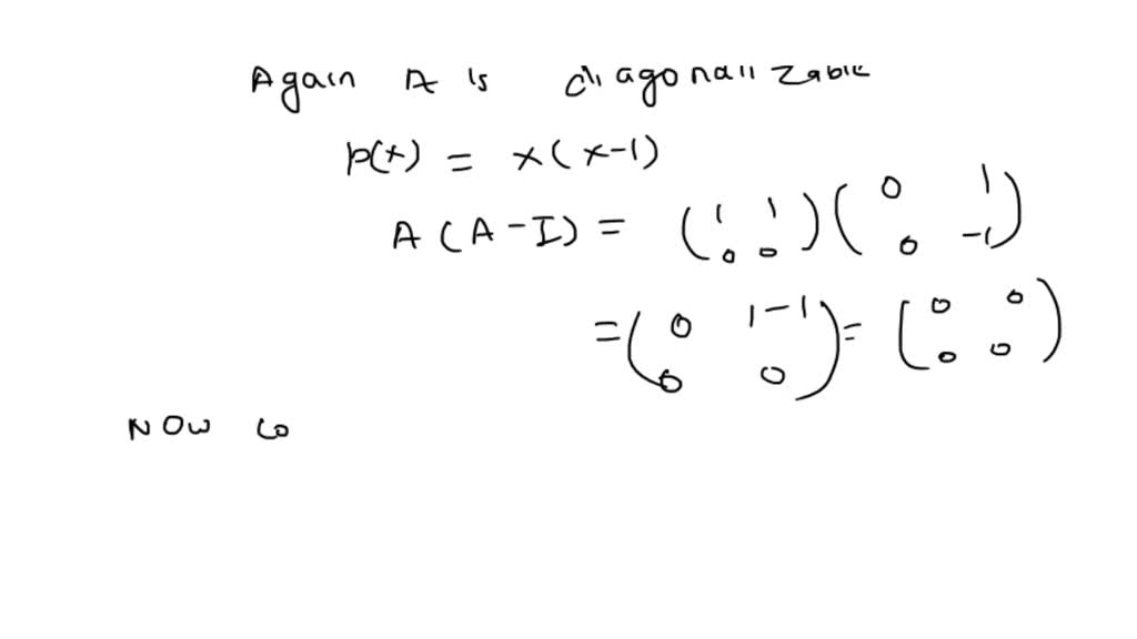 Solved Give An Example Of A Nondiagonal 2x2 Matrix That Is