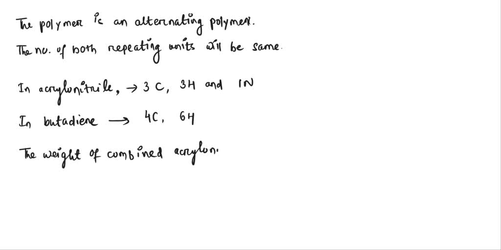 SOLVED: The number-average molecular weight of poly(acrylonitrile ...