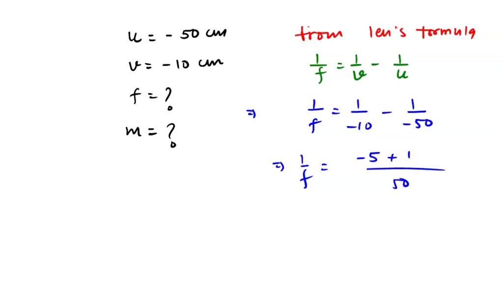 SOLVED: Calculate focal length of the lens and magnification produced ...