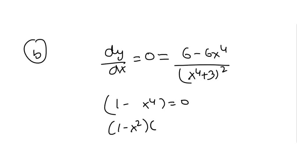 SOLVED: Consider the function f(x). Find the first derivative. Using this derivative, determine ...