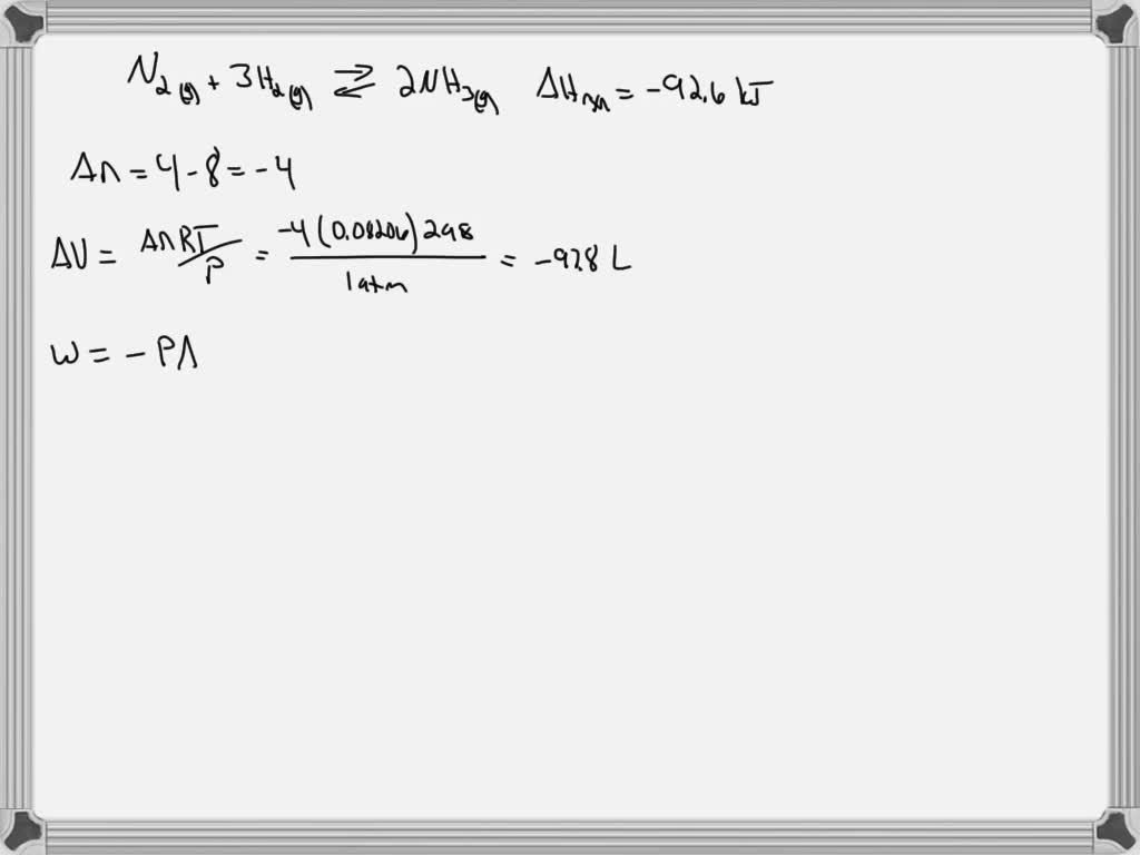 SOLVED: Consider the following reaction, N2 (g) + 3H2 (g)→2NH3 (g) H0rxn = −92.6 kJ If 2.0 moles ...
