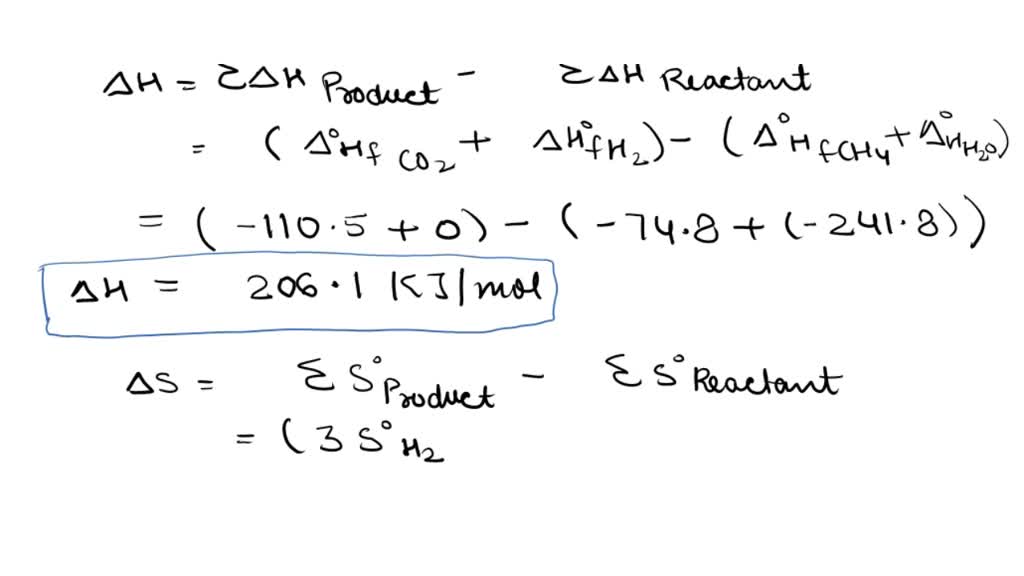 SOLVED: For the following gas phase reaction, CH4 + H2O CO2 + 4H2 A ...
