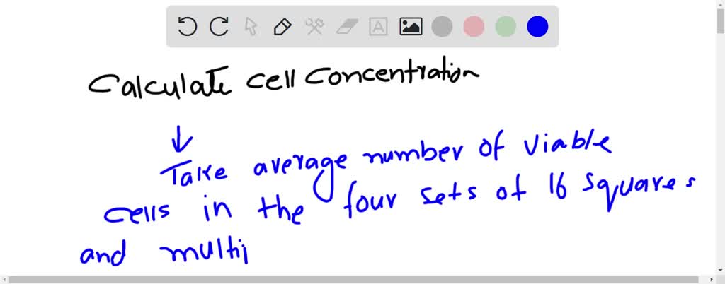 SOLVED: Please calculate the viable cell concentration and cell ...