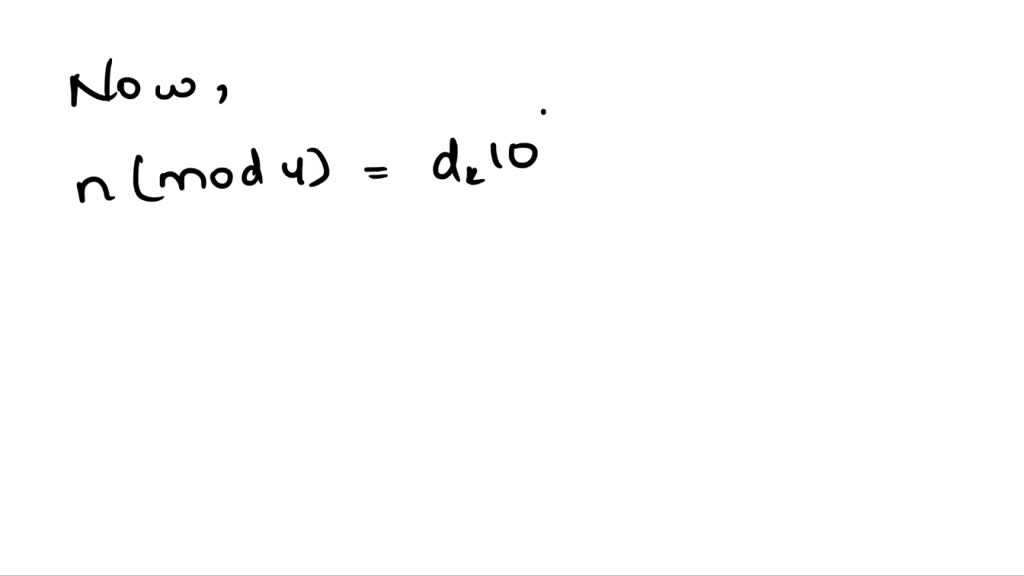 Solved Given Any Nonnegative Integer N The Decimal Representation Of N Is An Expression Of The