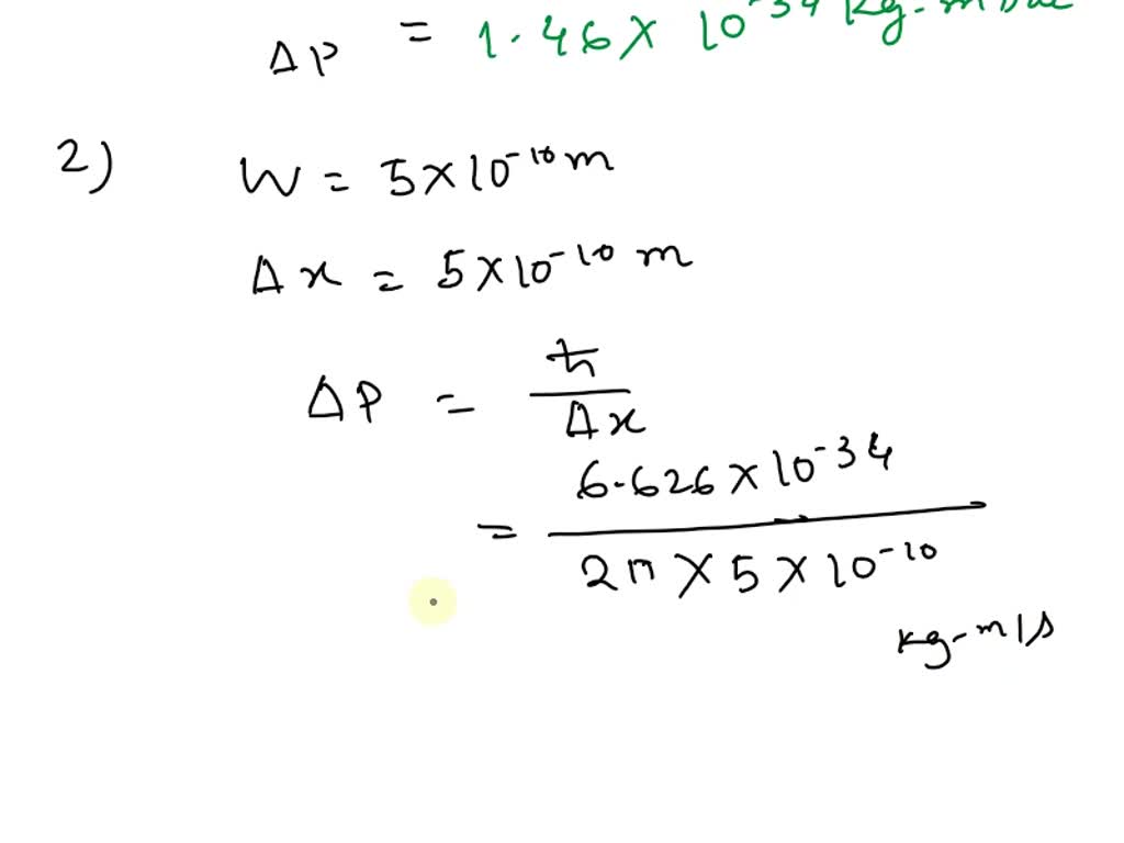 SOLVED: In parts (1) and (2), calculate the minimum uncertainty in the ...