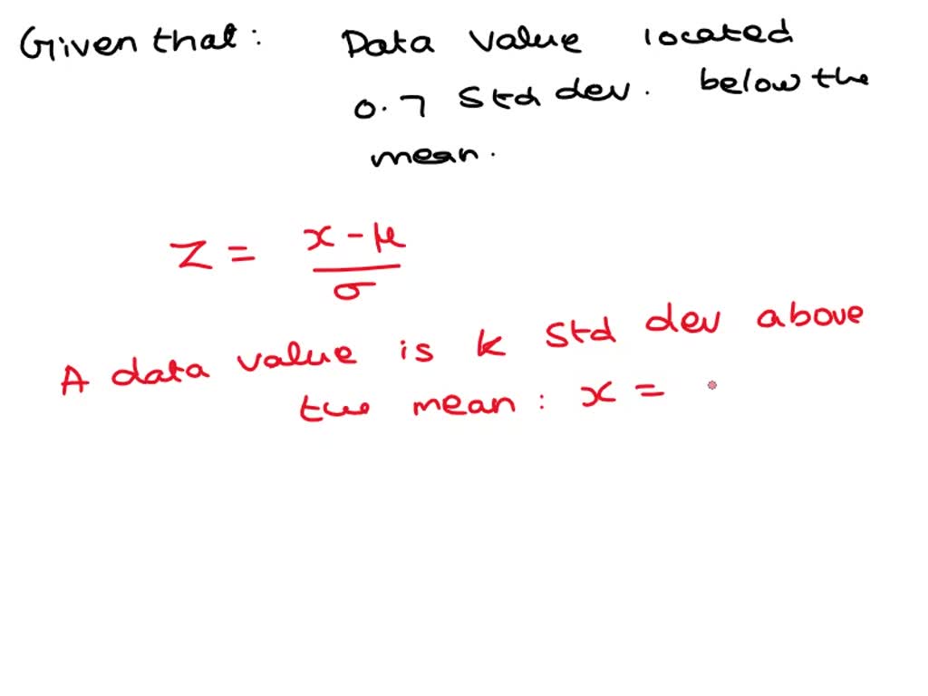 Solved In A Normal Distribution A Data Value Located 0 7 Standard