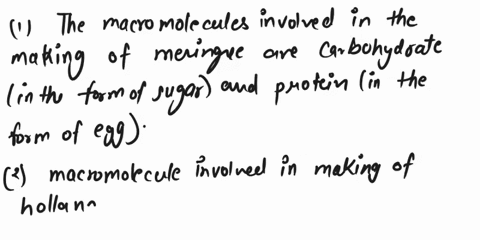 List the macromolecules proteins carbohydrates lipids fats...