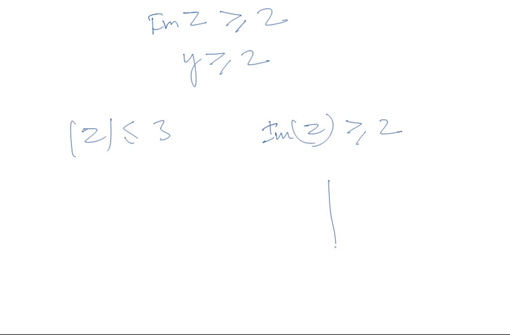SOLVED: (b) On a sketch of an Argand diagram, shade the region whose points represent complex ...