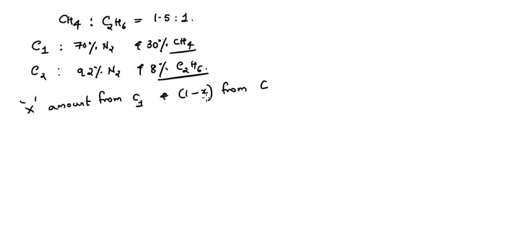A cylinder containing CH4, C2H6 and N2 has to be prepared containing a ...