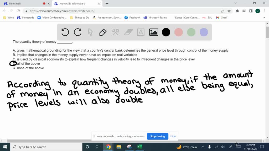 SOLVED: The quantity theory of money . gives mathematical grounding for ...