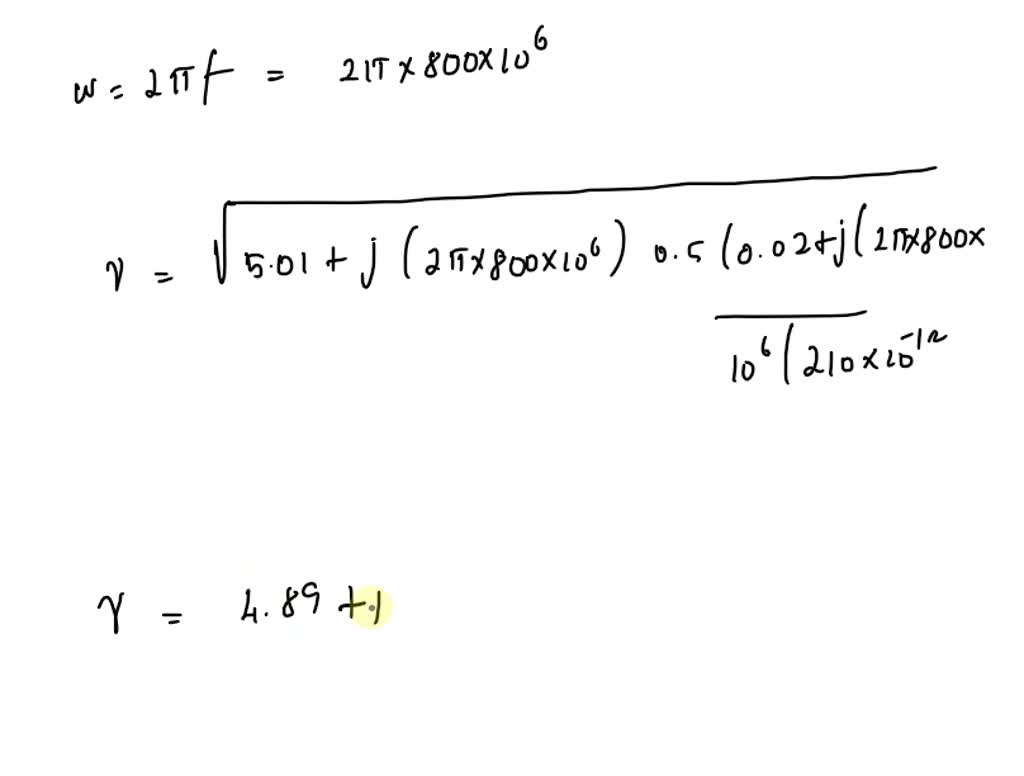 SOLVED: A transmission line has the following per-unit-length parameters: L = 0.5 Î¼H/m, C = 200 ...