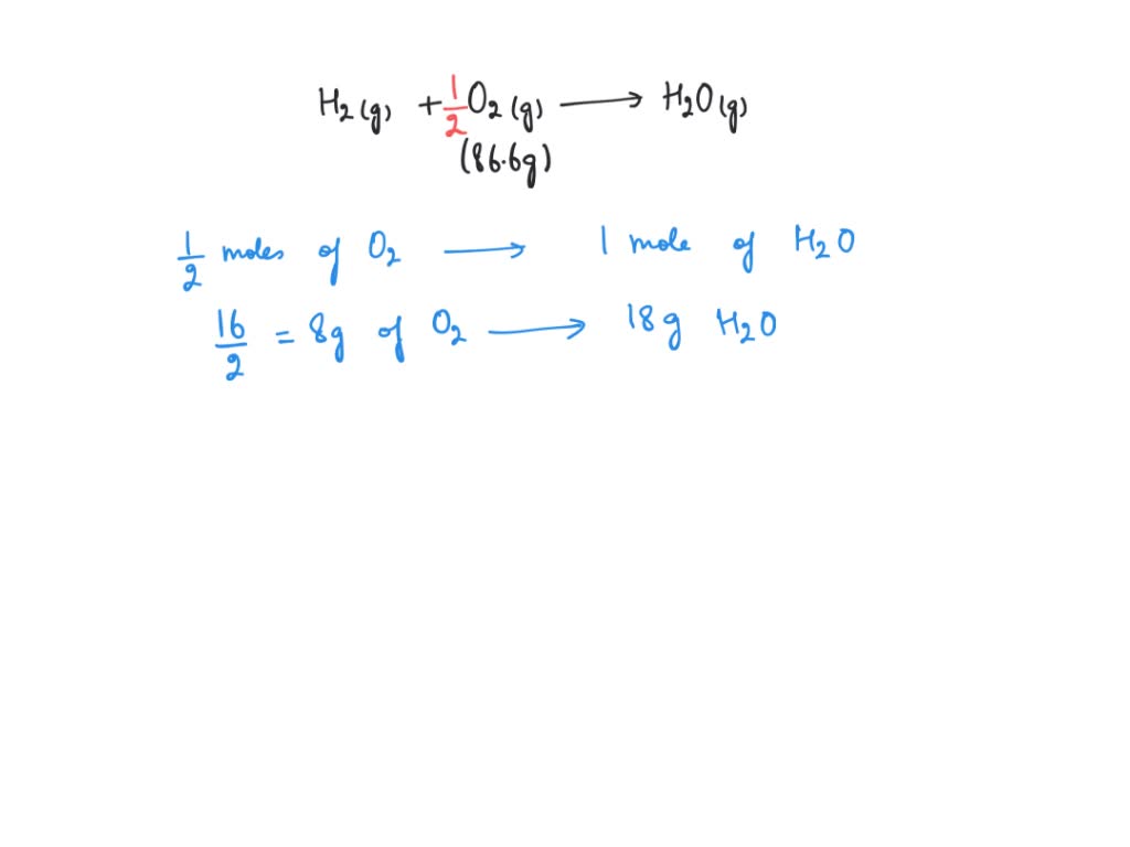 SOLVED: Water can be formed from the stoichiometric reaction of ...