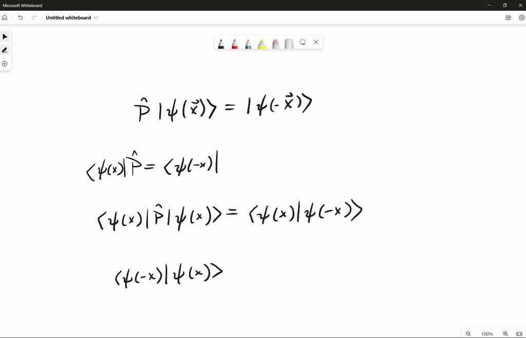 SOLVED: PLEASE SHOW ALL WORK Problem 1 (a) Prove that the parity operator is Hermitian. (b) Show ...